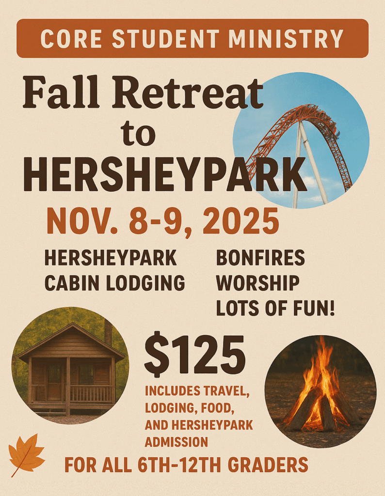 CORE Retreat 2025 – Potomac Baptist Church